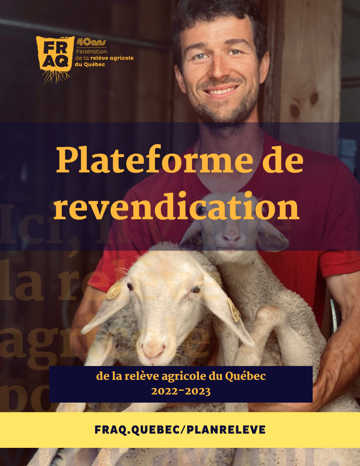 Plateforme de revendication - Fédération de la relève agricole du Québec